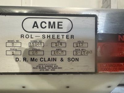 ACME MODEL 8 STAINLESS STEEL COMMERCIAL DOUGH SHEETER w/20"W CONVEYOR ...